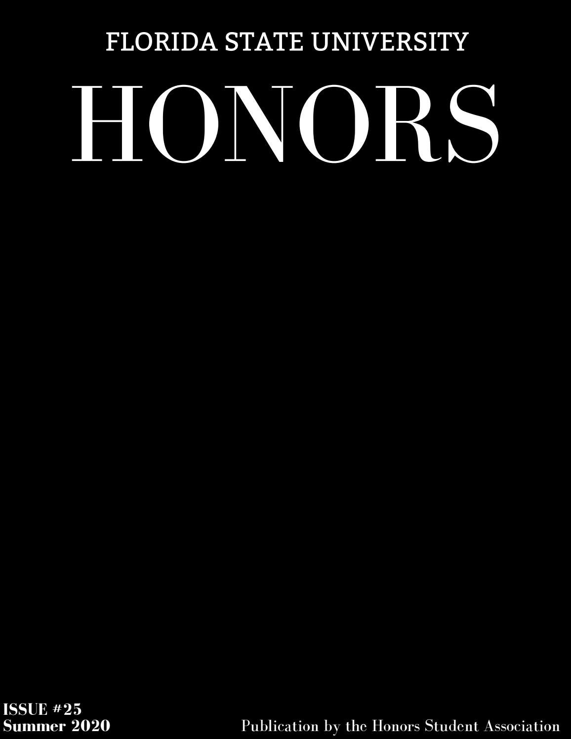 FSU Honors Program Newsletter, Issue #25- Summer 2020 by Honors Student ...