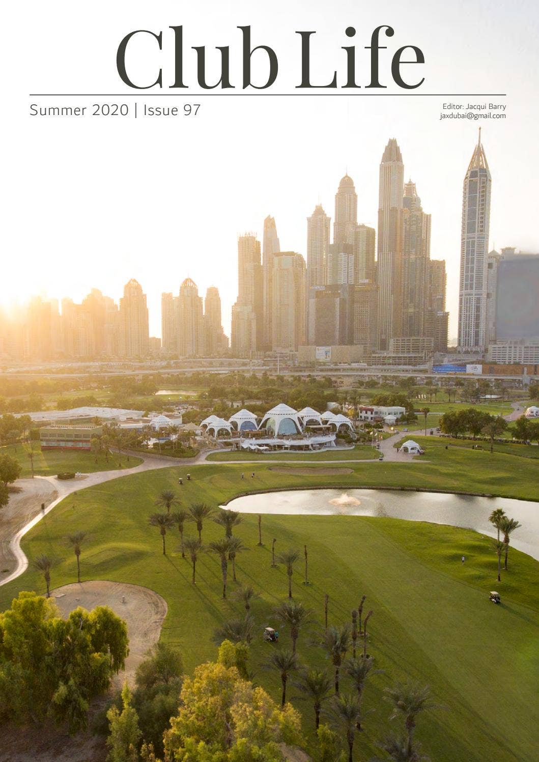 Emirates Golf Club Club Life Magazine - Summer 2020 by Dubai Golf - Issuu