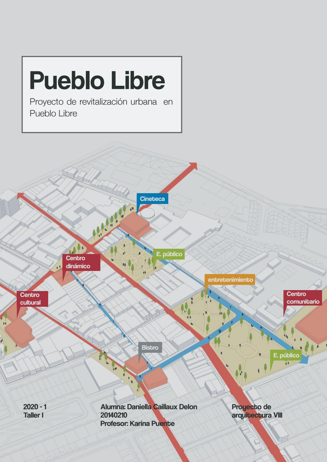 Portafolio: Proyecto Pueblo Libre by Daniella Caillaux Delon - Issuu