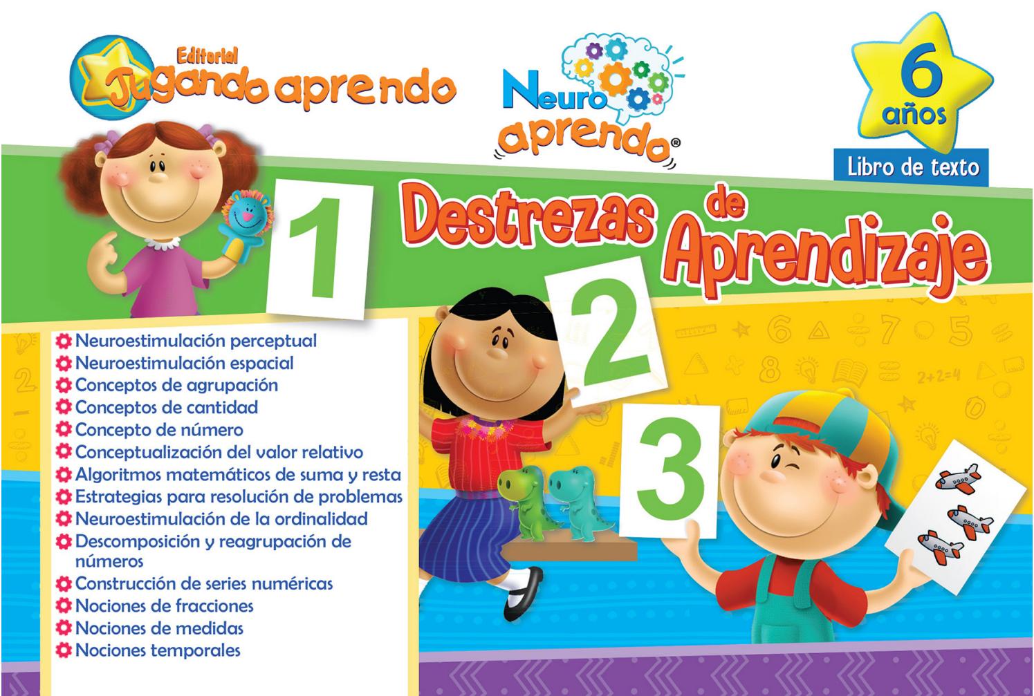 Destrezas de aprendizaje 6 años by Diseño Jugando Aprendo - Issuu