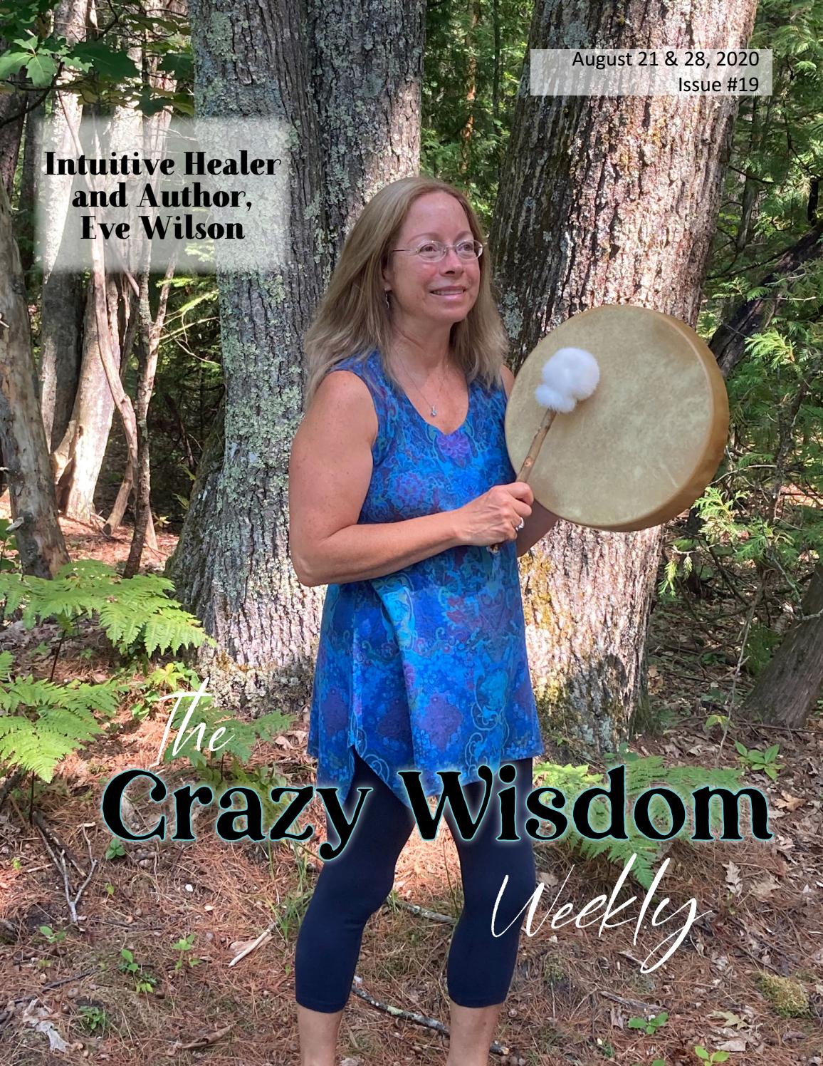 Crazy Wisdom Weekly 19 by CW Community Journal - Issuu
