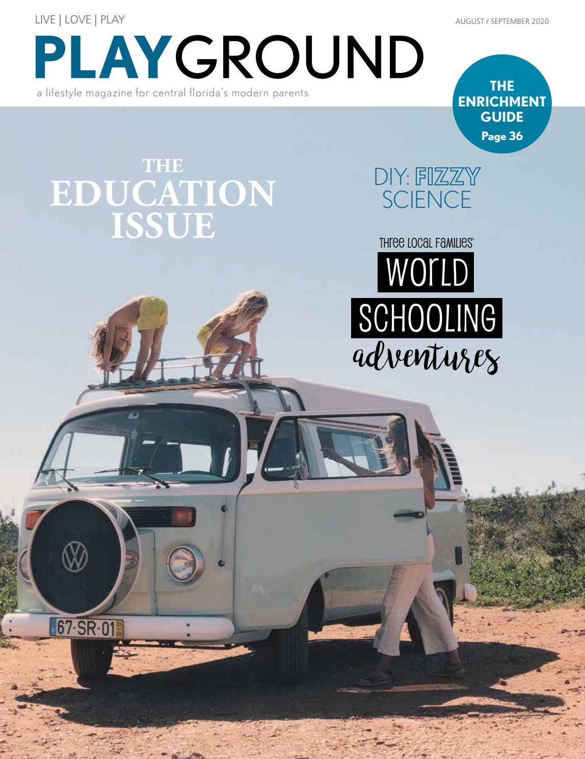 Playground Magazine Aug/Sep Education Issue by PLAYGROUND Magazine - Issuu