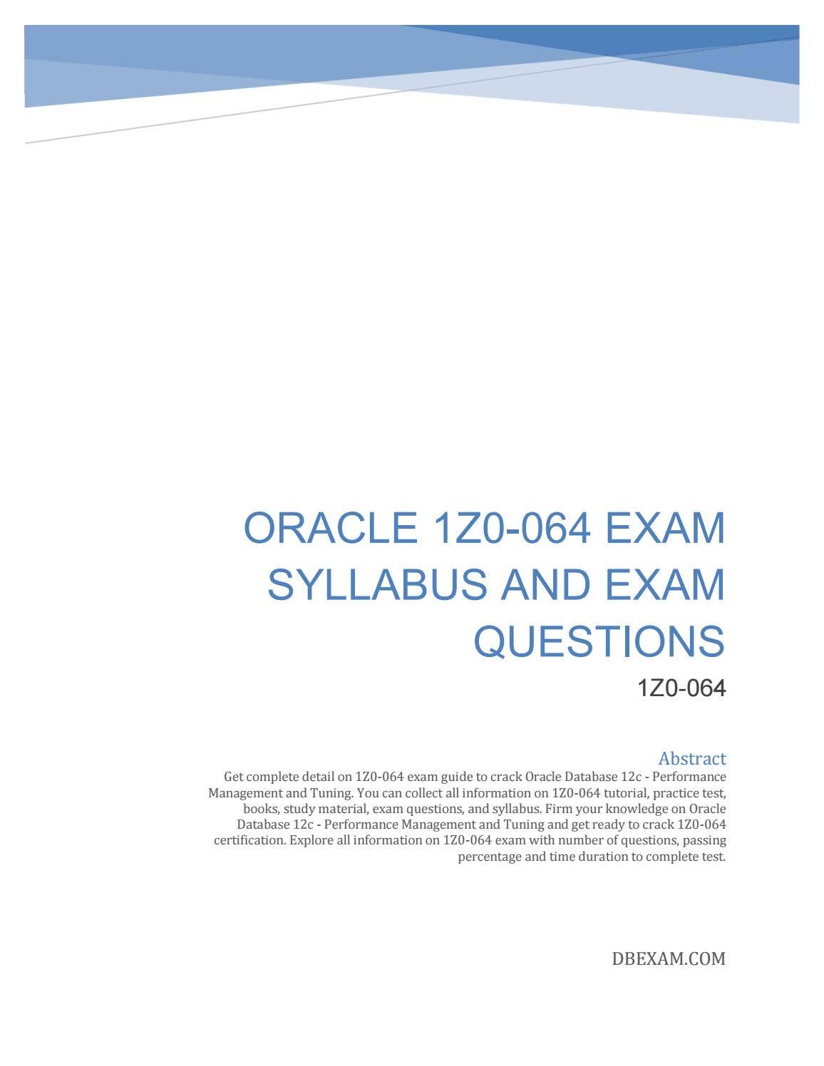 Oracle 1Z0-064 Exam Syllabus and Exam Questions by Alice Cooper - Issuu