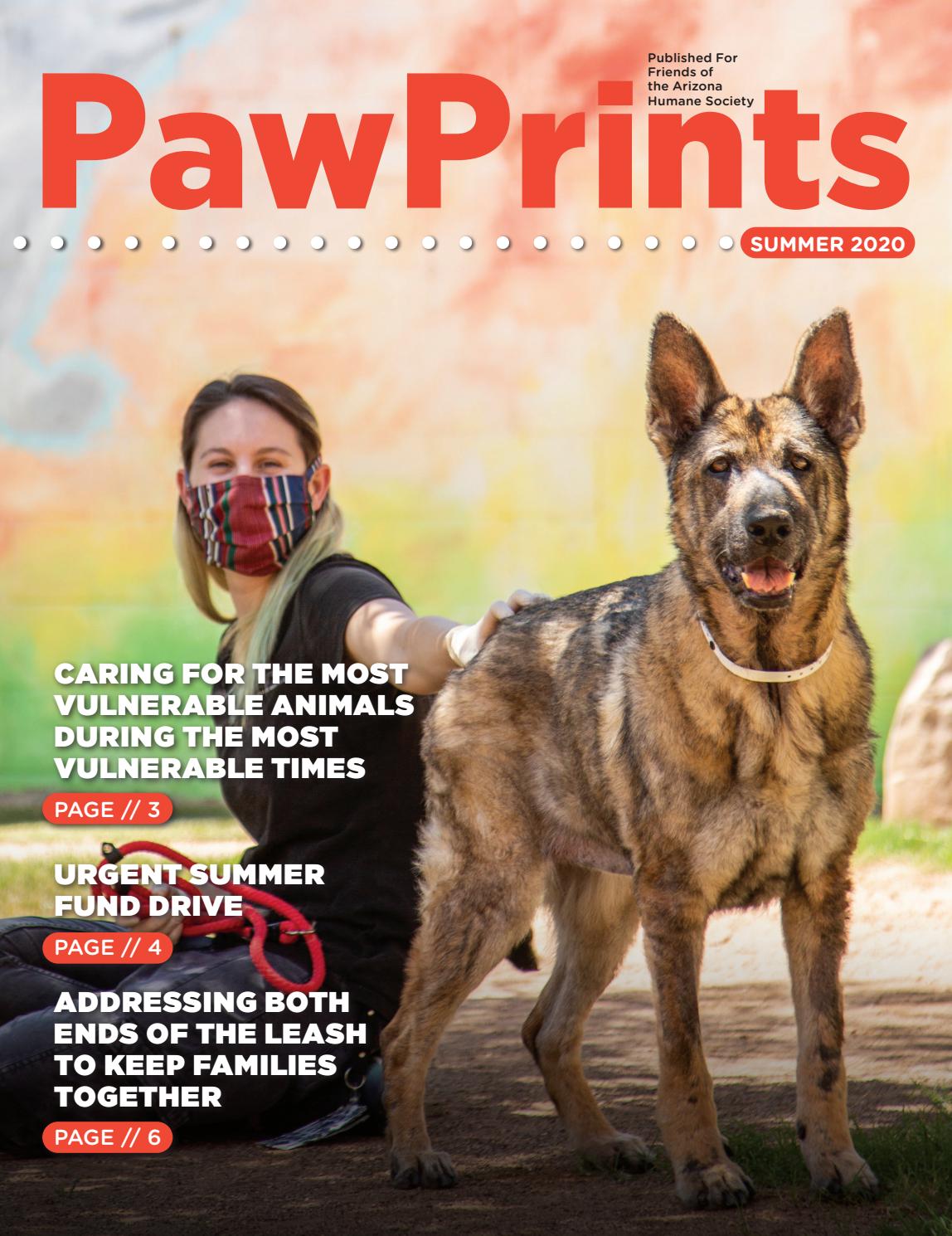 PawPrints Magazine: Summer 2020 by Arizona Humane Society - Issuu