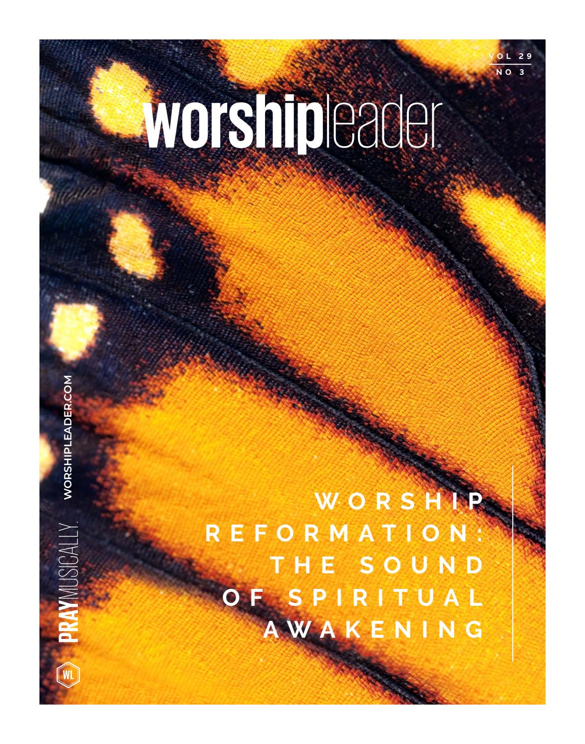 Worship Leader Magazine Volume 29 Number 3 by Worship Leader Magazine - Issuu