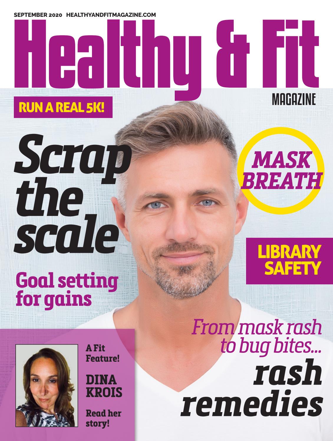 Healthy & Fit Magazine September 2020 by Healthy & Fit Magazine - Issuu