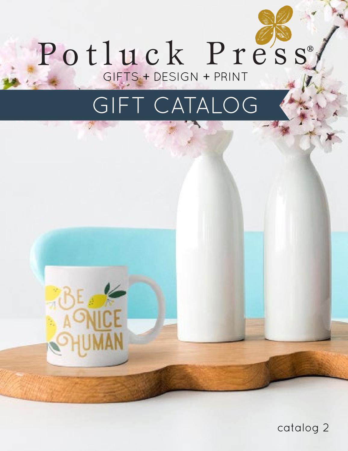 Potluck Press Gift Catalog 2 by Potluck Press - Issuu