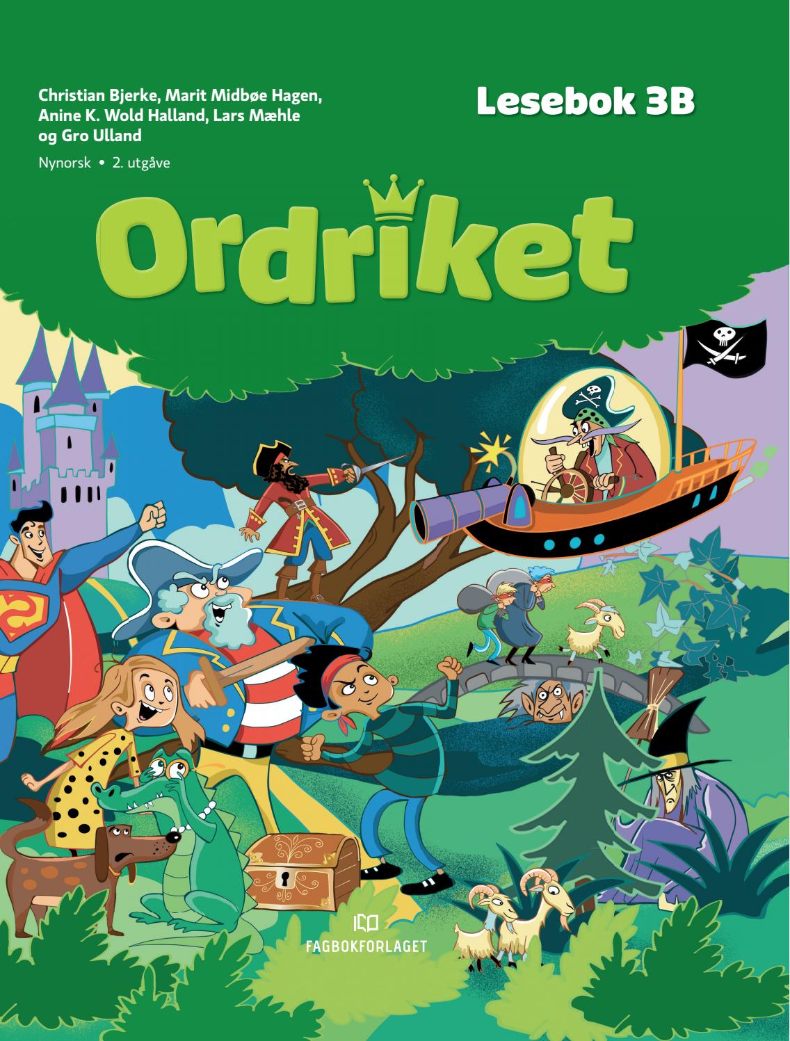Ordriket 3B Lesebok NYN (9788211034755) by Fagbokforlaget - Issuu