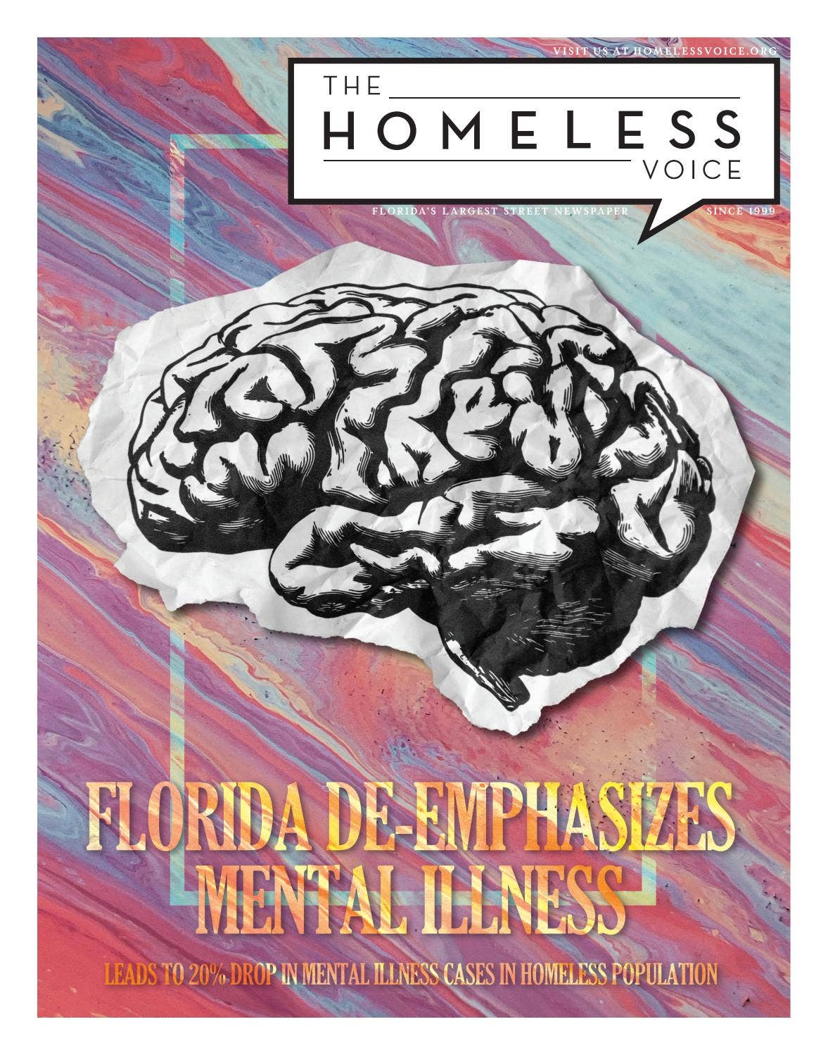 Homeless Voice; Florida De-Emphasizes Mental Illness' Effect on the ...