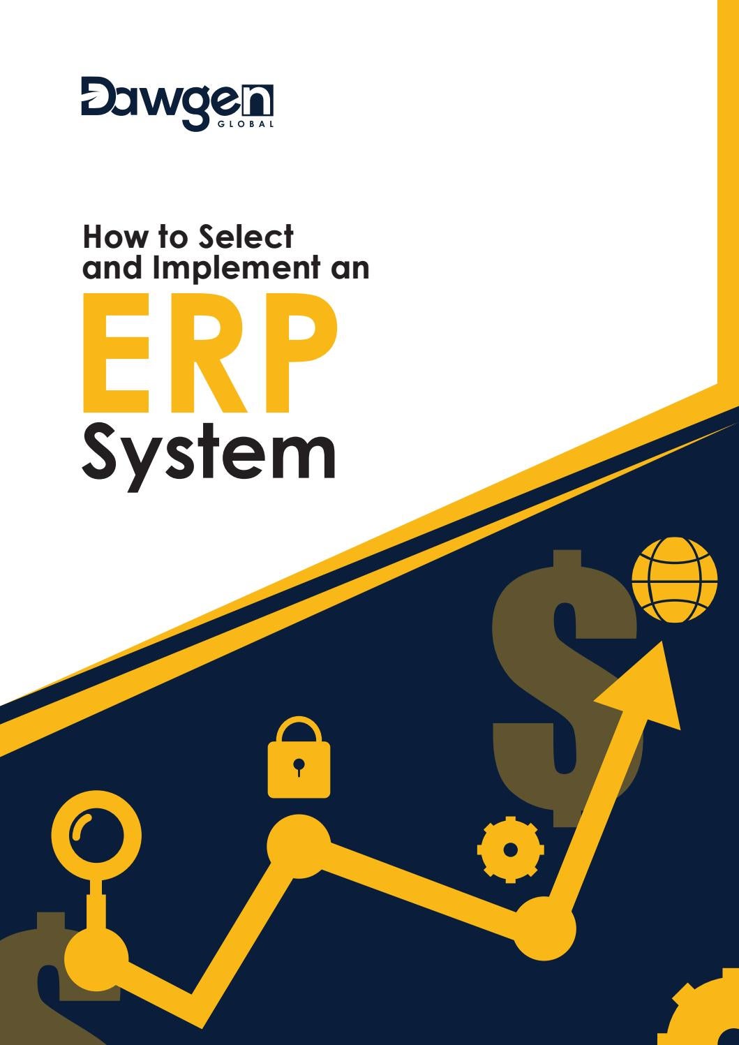 How to Select and Implement an ERP System by Dawgen Global - Issuu