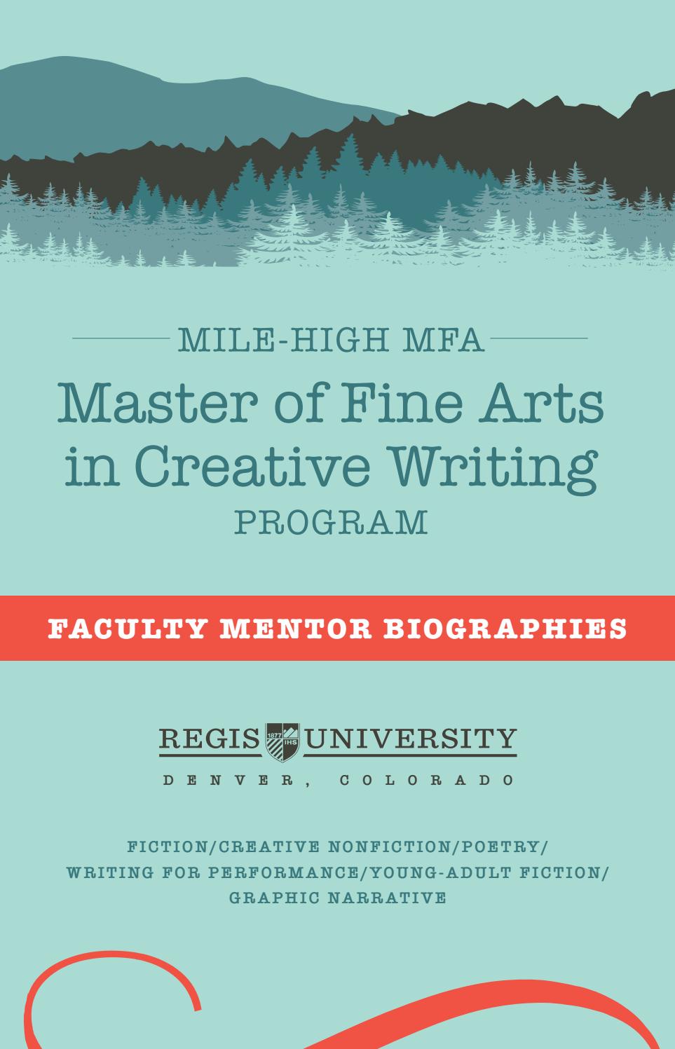 Mile-High MFA in Creative Writing Faculty Mentor Biographies by Regis ...
