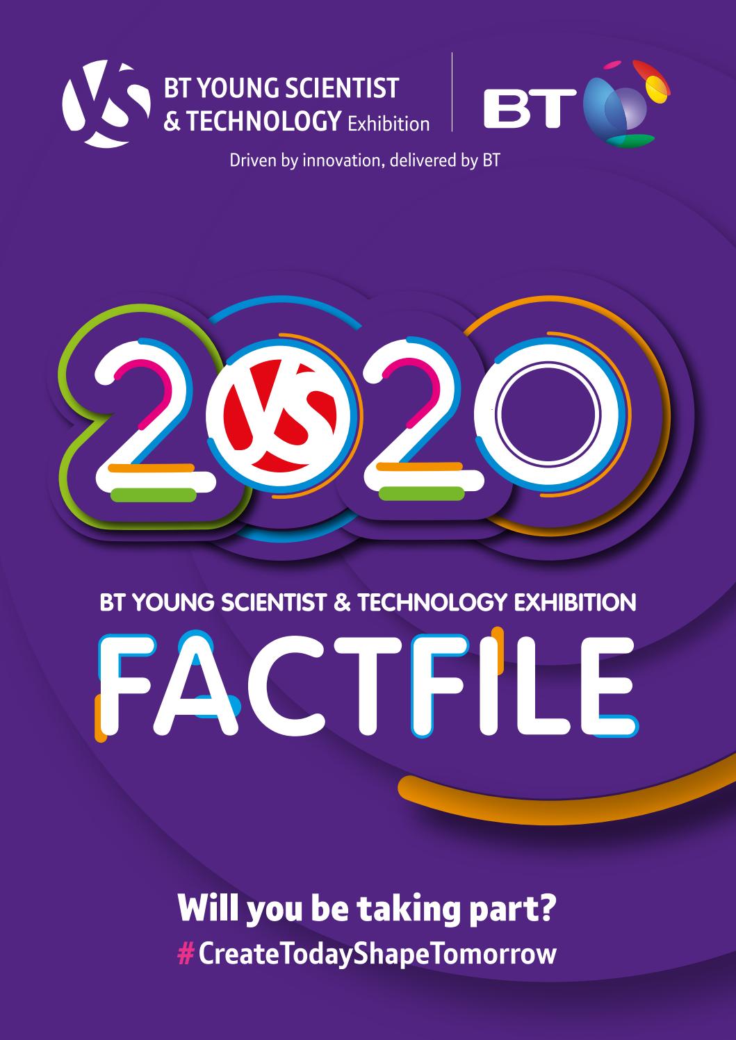 BT Young Scientist & Technology Exhibition 2020 Factfile by BT Young ...