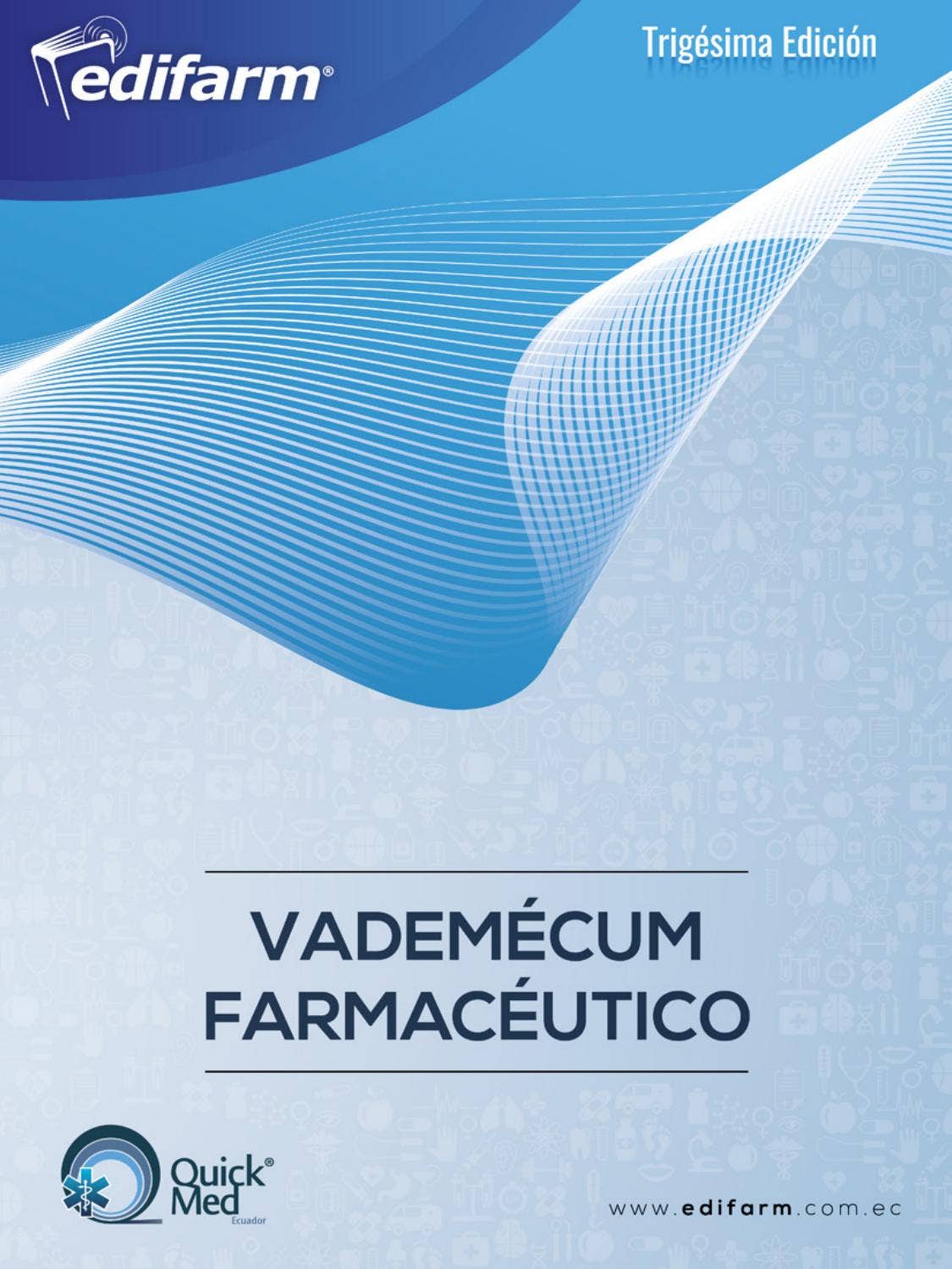 Vademécum Farmacéutico Edifarm 2020 by Edifarm & Cía. - Issuu
