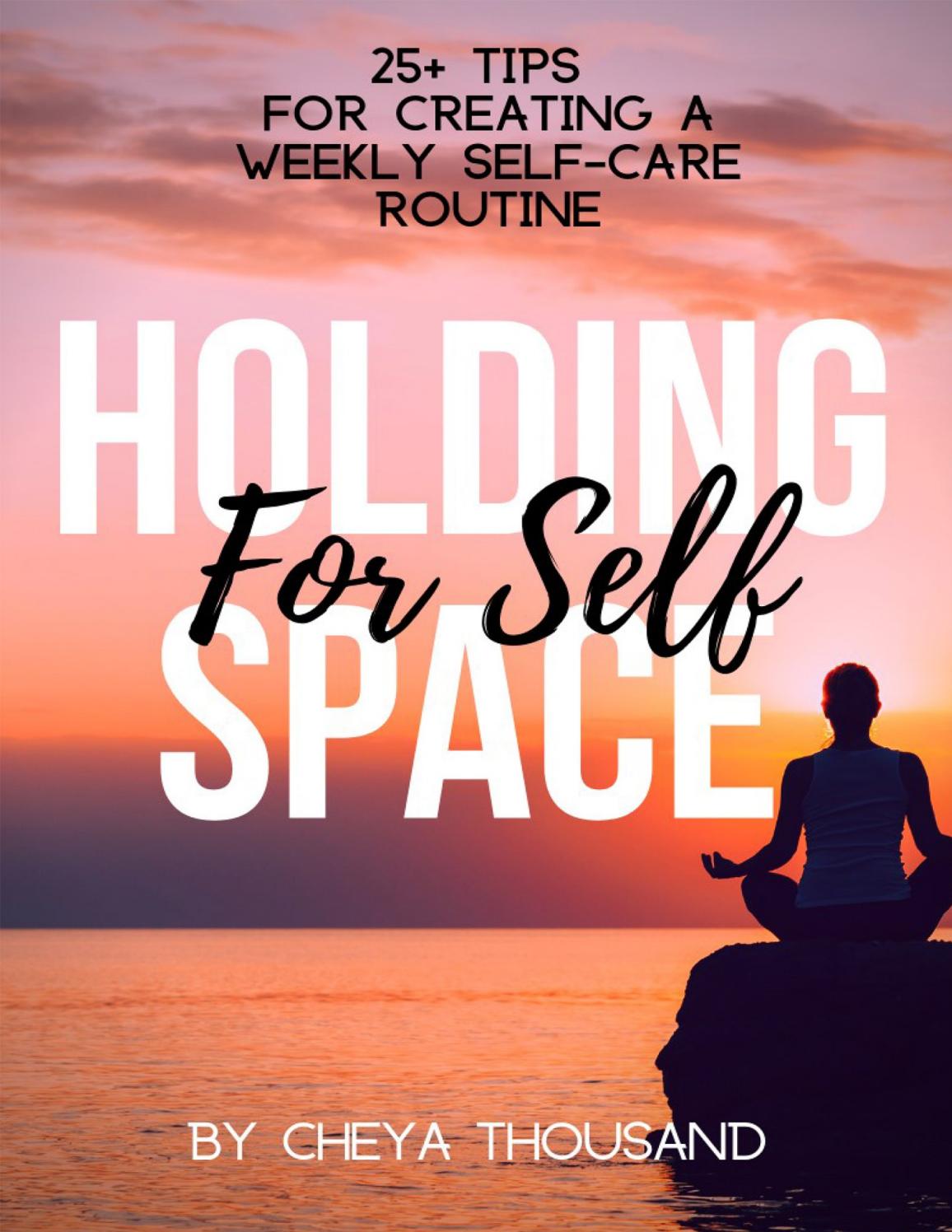 Holding Space for Self by Cheya Thousand - Issuu