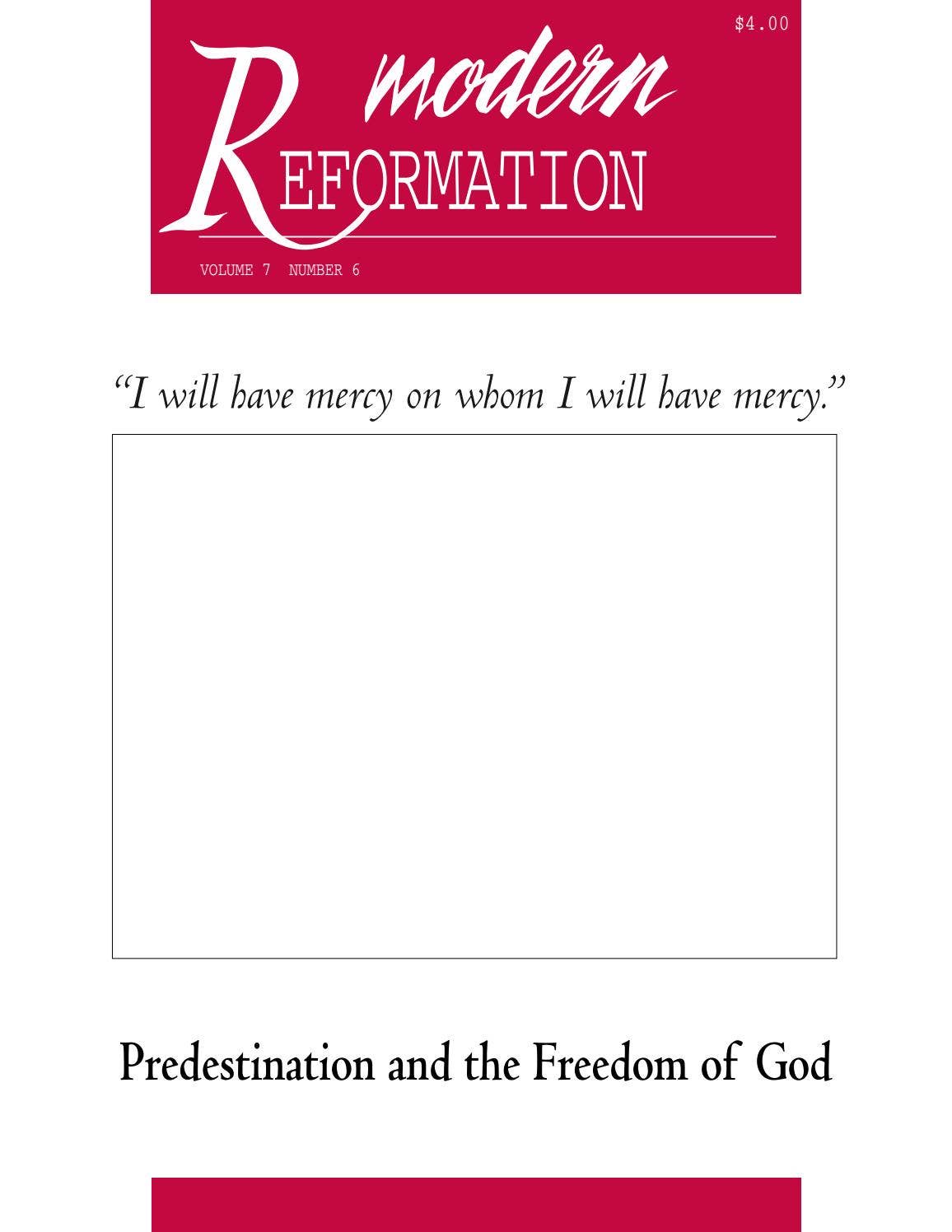 predestination-and-the-freedom-of-god-november-december-1998 by Modern ...