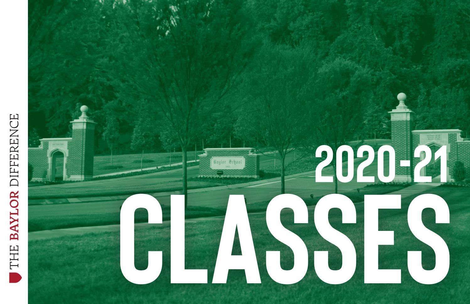 The Baylor Difference: Classes 2020-21 by Baylor School - Issuu