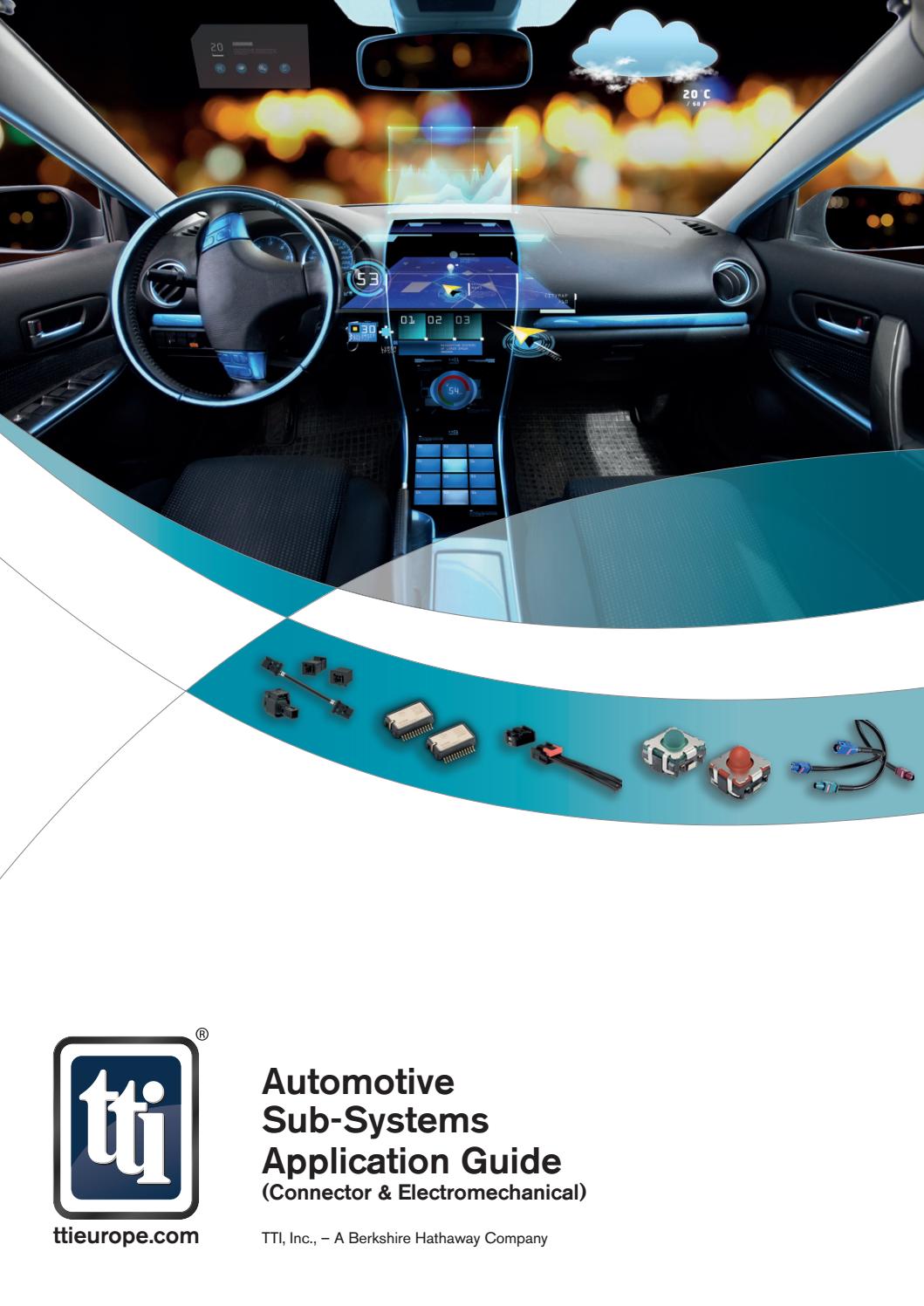 TTI Automotive Sub-Systems Application Guide by TTI, Inc. - Issuu