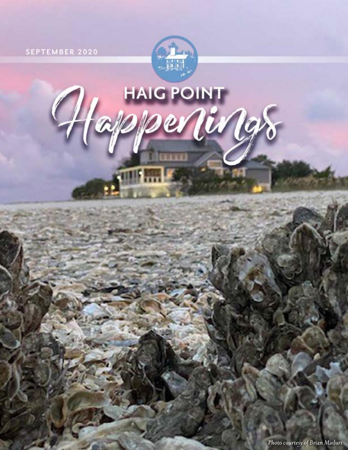 September 2020 Digital Edition Haig Point Happenings by Haig Point Club ...