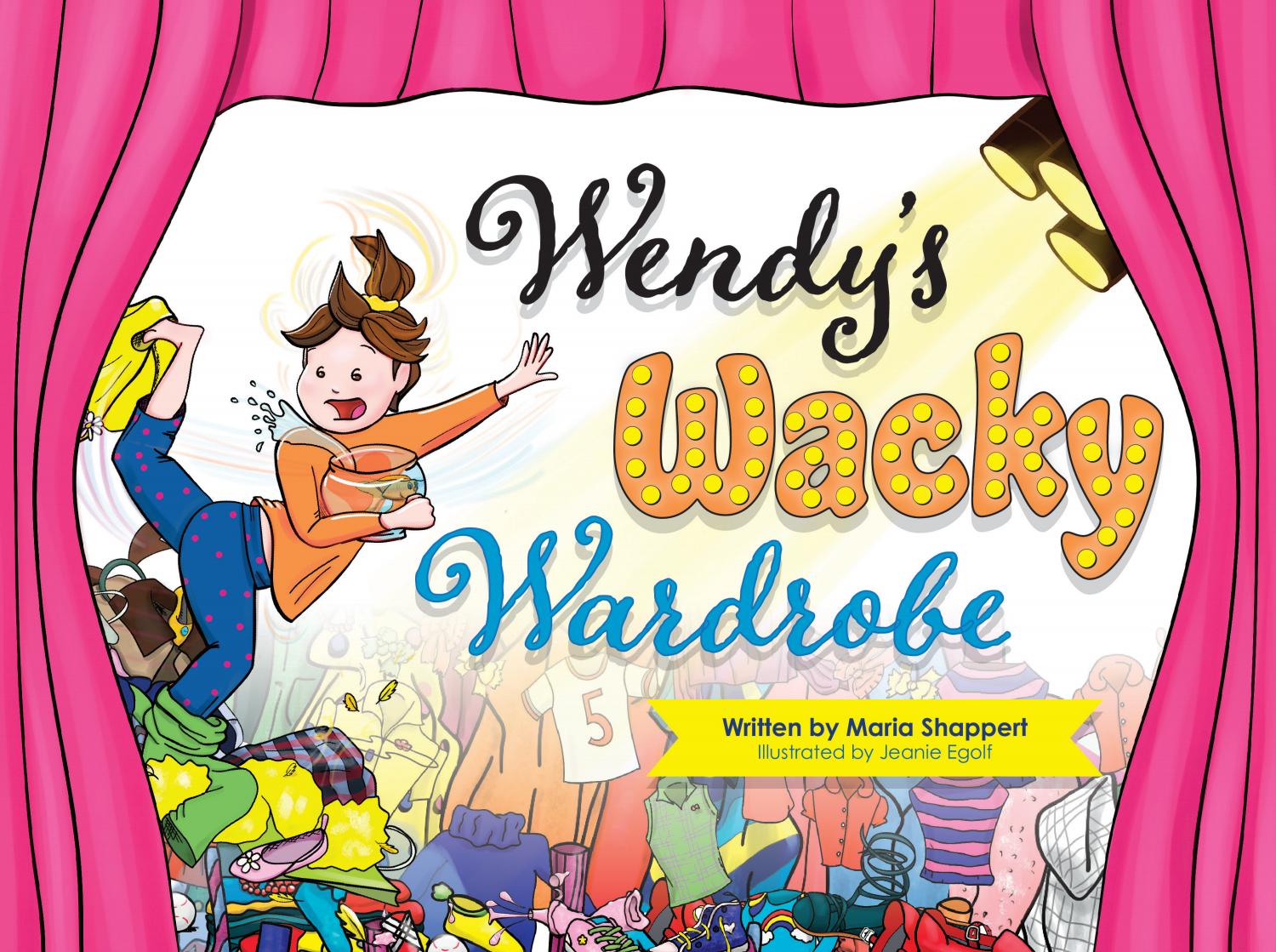 Wendy's Wacky Wardrobe by Maria Shappert by Perpetua Lux - Issuu