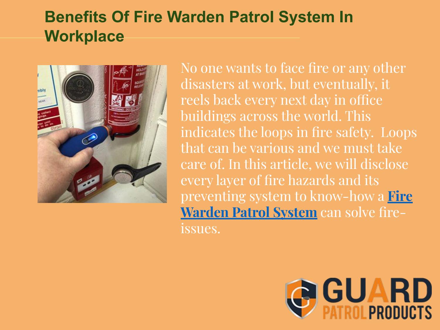 Benefits of Fire Warden System in Workplace by Guard Patrol Products ...