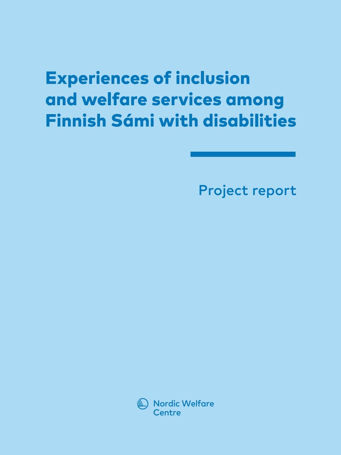 Experiences Of Inclusion And Welfare Services Among Finnish S mi With experiences-of-inclusion-and-welfare-services-among-finnish-s-mi-with