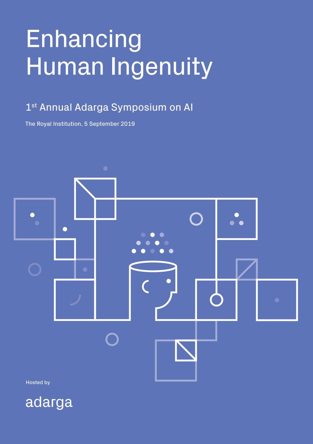 Enhancing human ingenuity: the 1st annual Adarga Symposium on ...