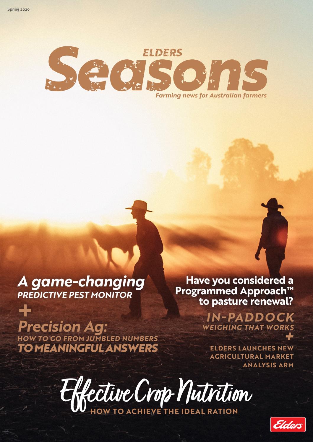 Elders Seasons Magazine - Spring 2020 by Elders Limited - Issuu