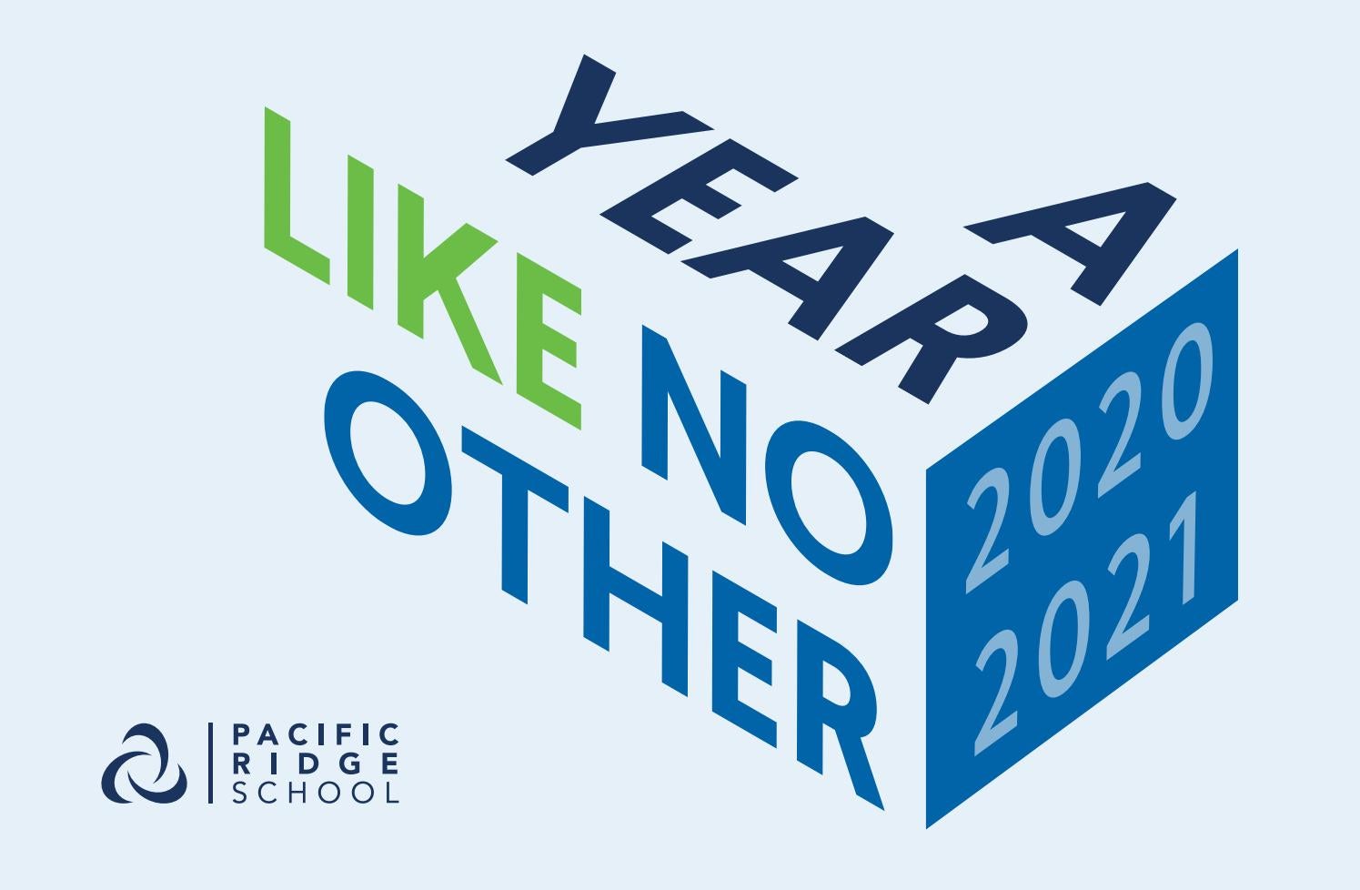 Pacific Ridge School Annual Fund: A Year Like No Other, 2020-2021 by ...