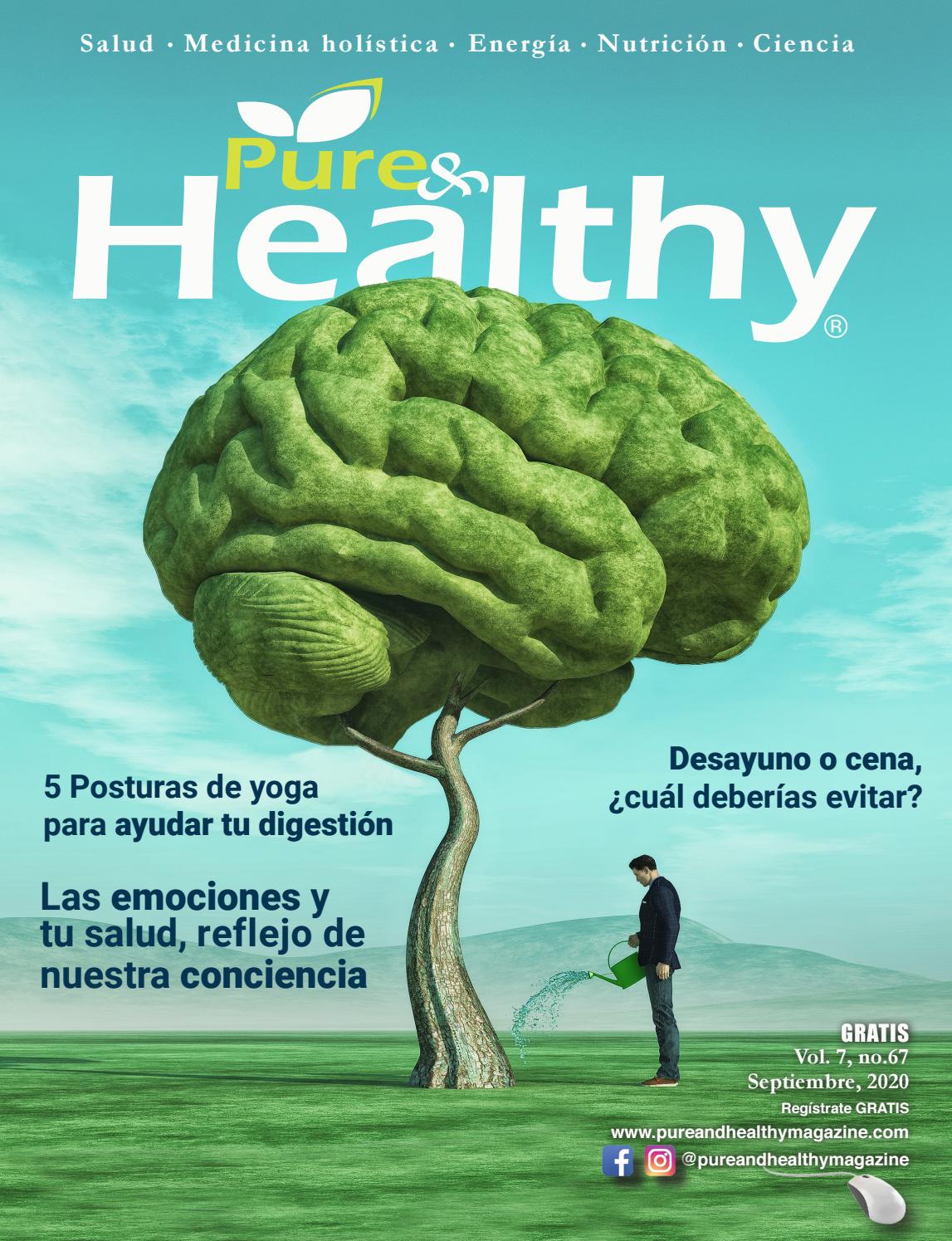 Pure & Healthy Magazine - Septiembre 2020 by Pure & Healthy - Issuu
