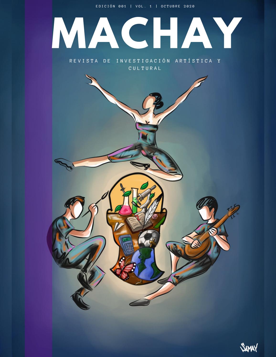 Machay. Revista de investigación artística y cultural by P ...