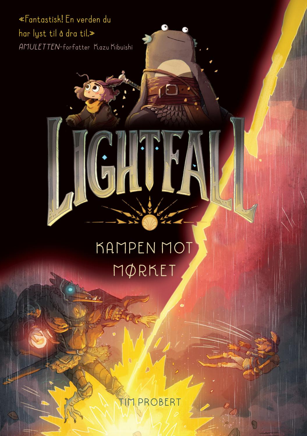 LIGHTFALL - Kampen mot mørket by Fontini Forlag - Issuu