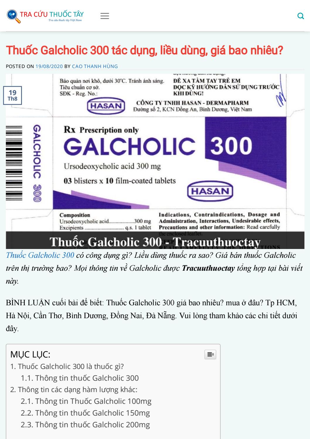 Thuốc Galcholic 200 là gì? Tác dụng, liều dùng & giá bán|Tracuuthuoctay ...