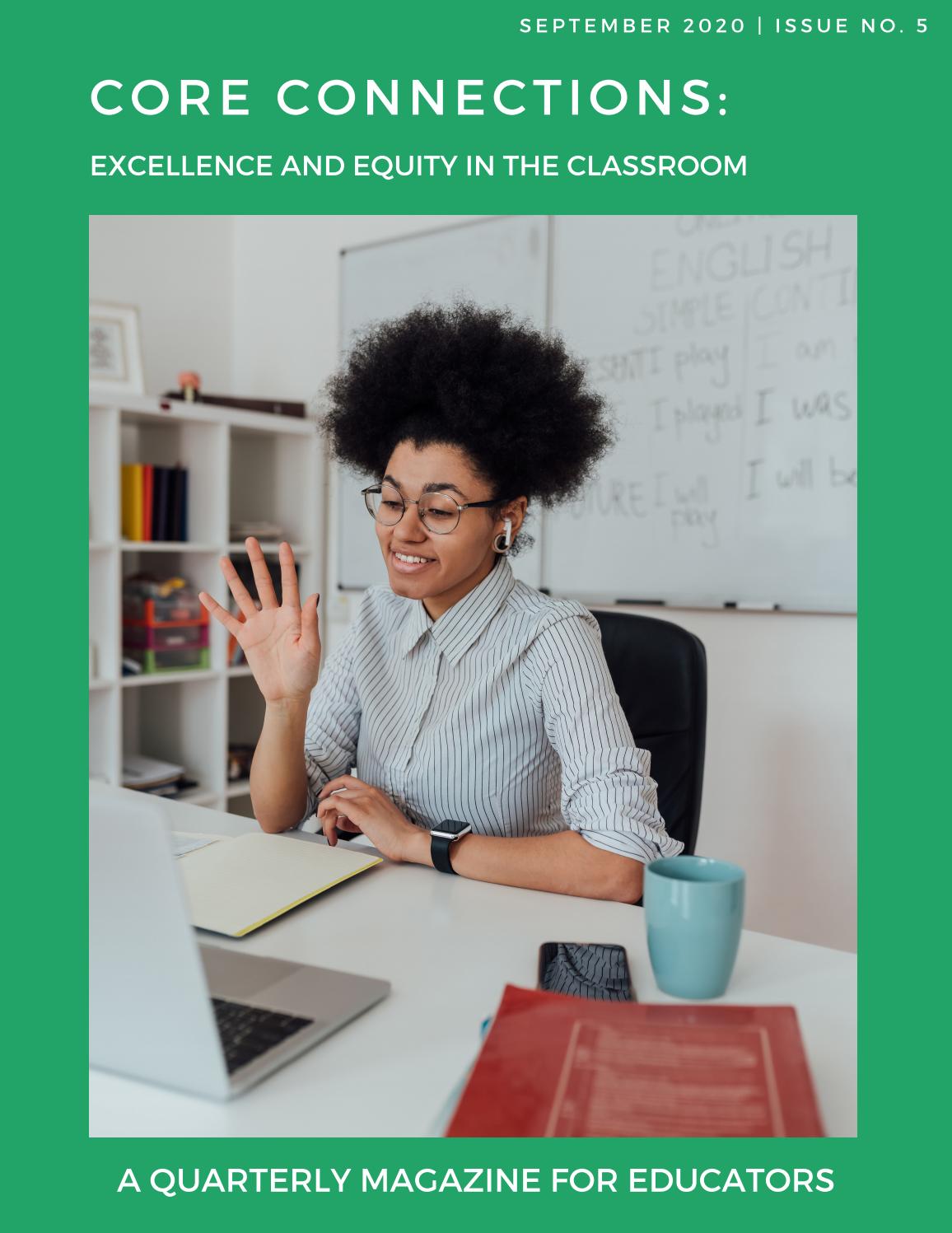 Core Connections: September 2020 Issue by Achieve the Core - Issuu