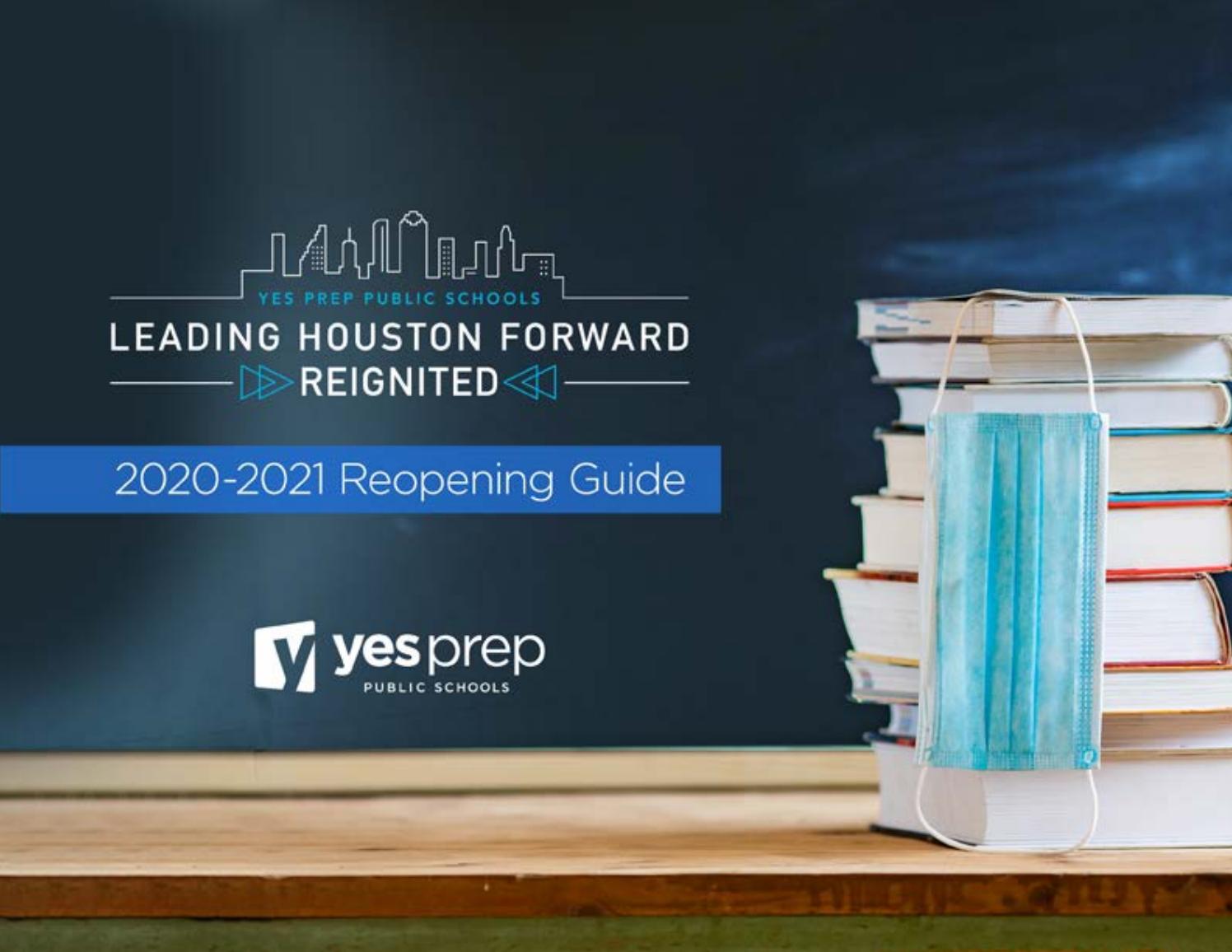 2020-2021 Reopening Guide by YES Prep Public Schools - Issuu