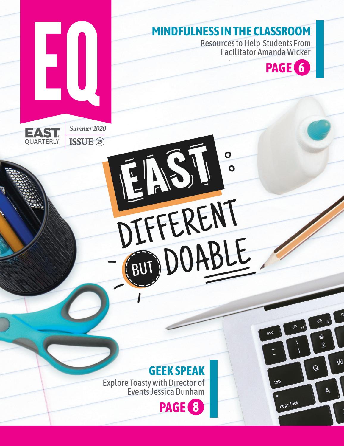 Summer 2020 EAST Quarterly by EAST Initiative - Issuu