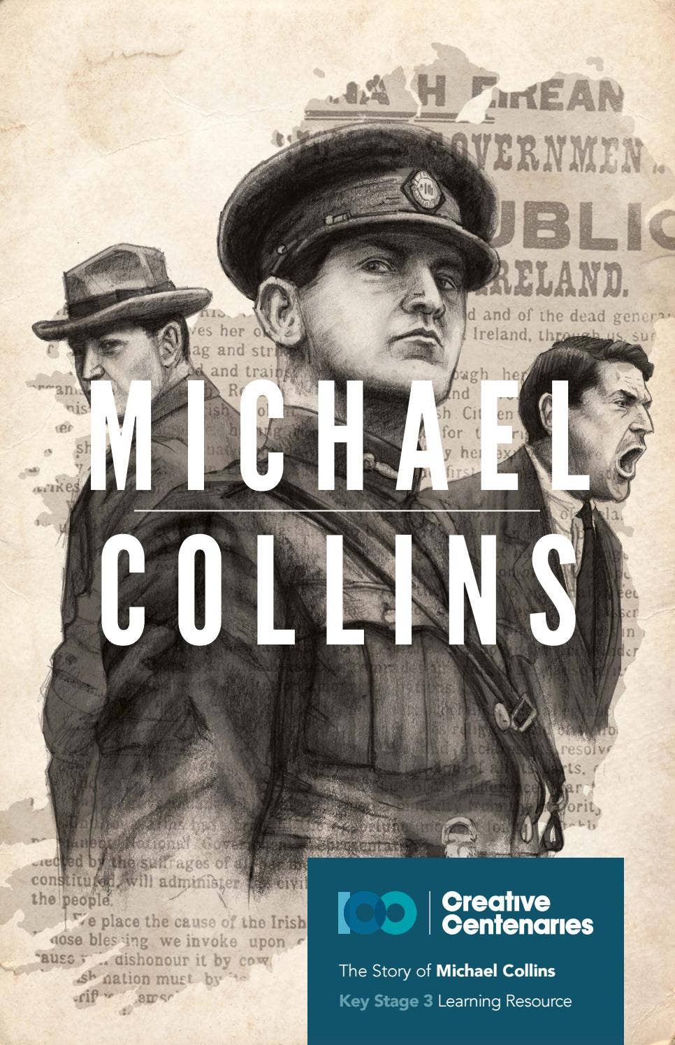 Michael Collins - A Creative Centenaries resource by Nerve Centre - Issuu