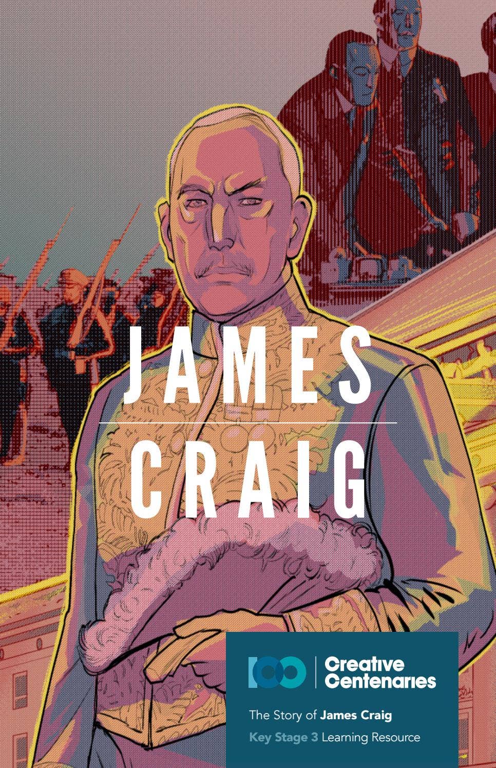 James Craig - A Creative Centenaries resource by Nerve Centre - Issuu