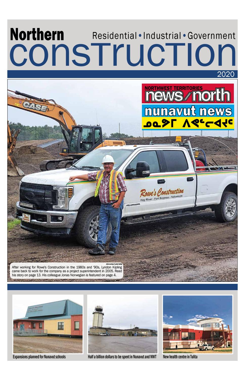 Northern Construction 2020 special NWT and Nunavut issue pdf download ...