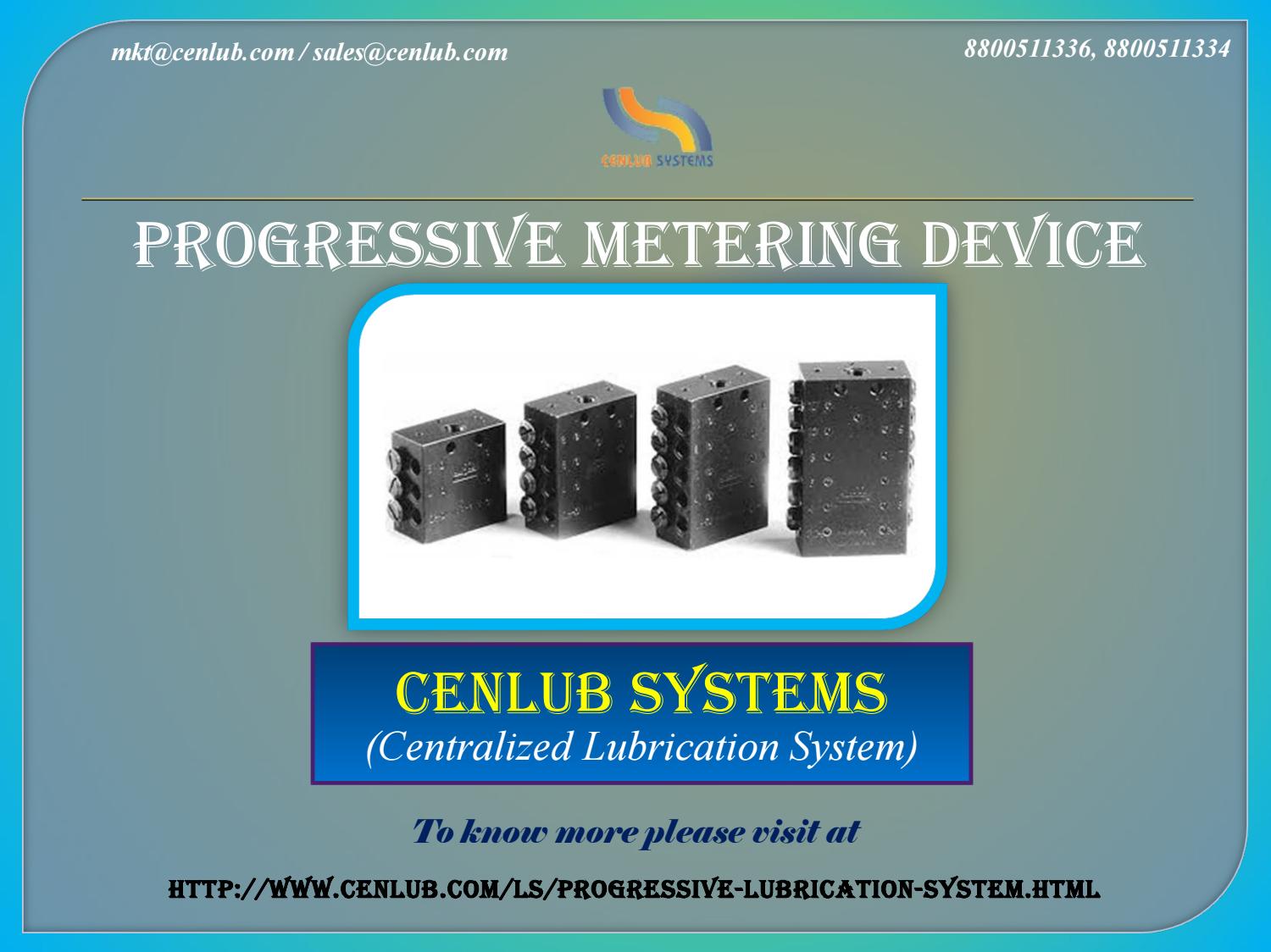 Get Progressive Metering Device by Cenlub Systems - Issuu