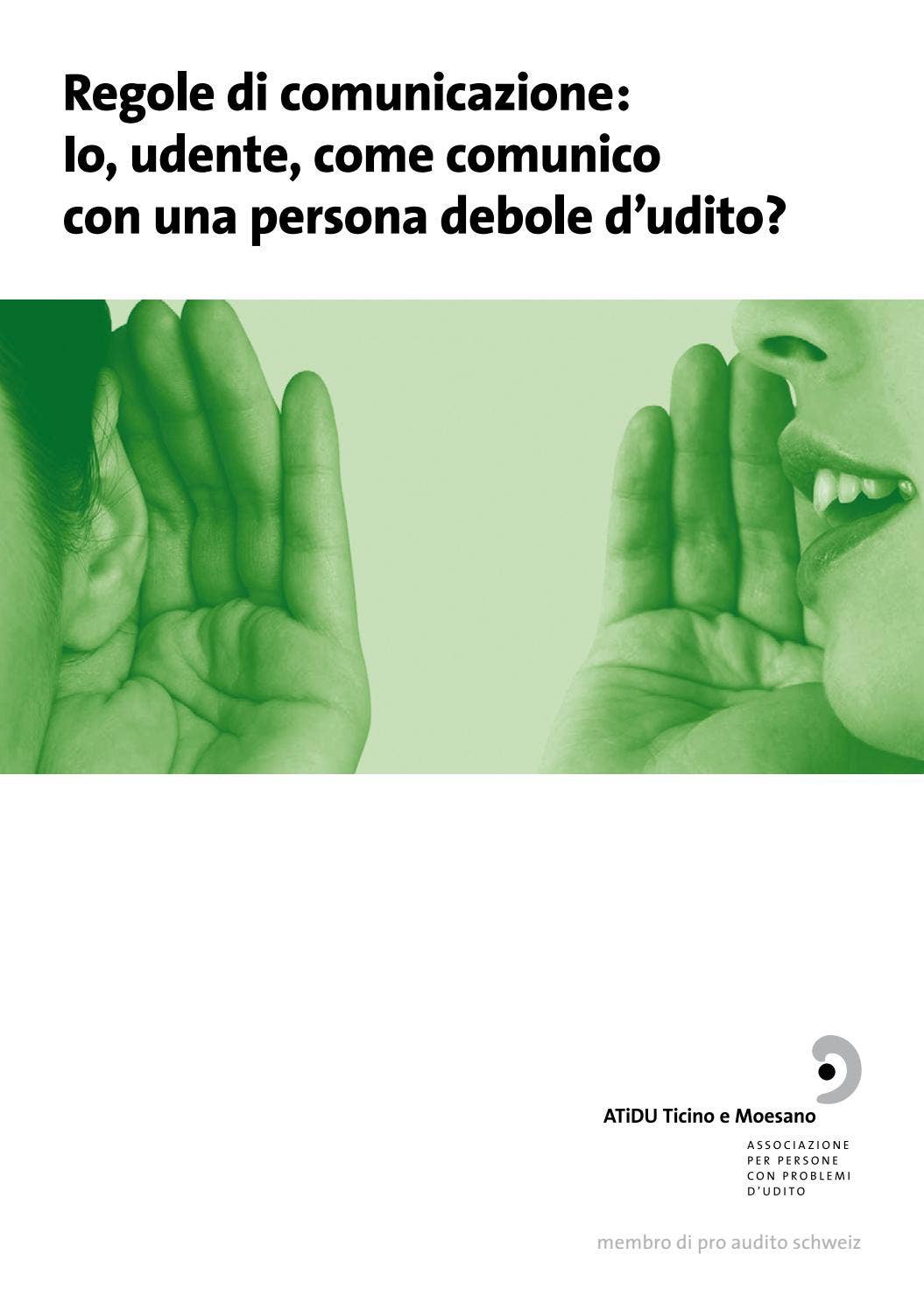 Regole di comunicazione: io, udente, come comunico con una persona ...