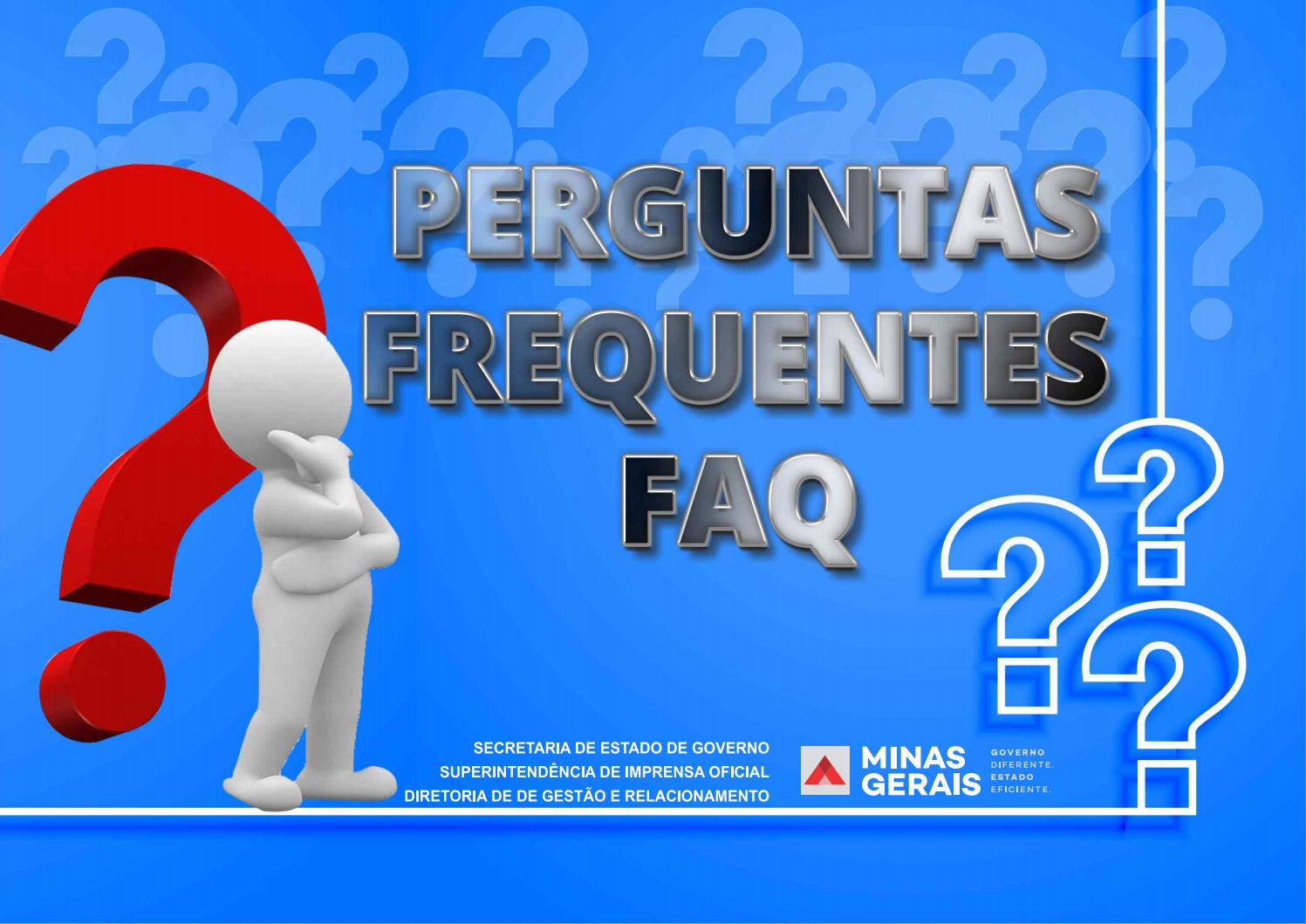 Manual Perguntas Frequentes - FAQ - Jornal Minas Gerais by Marluce2020 ...