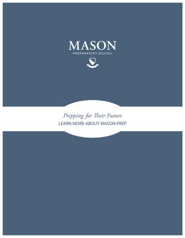 Mason Prep Virtual Info Packet by masonprep - Issuu