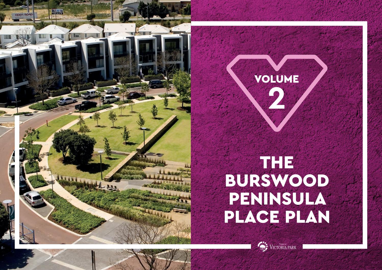 Place Plan - Volume 2 Burswood Peninsula by Town of Victoria Park - Issuu