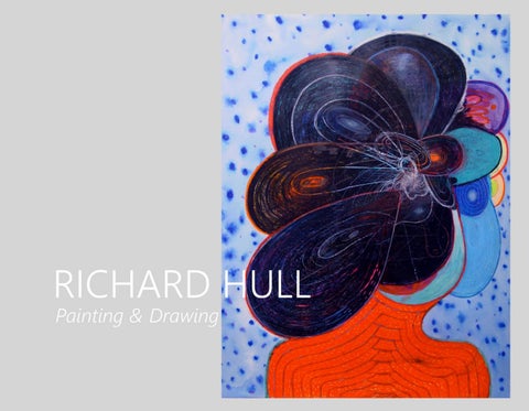 Richard Hull: Painting and Drawing by Bruno David Gallery - Issuu