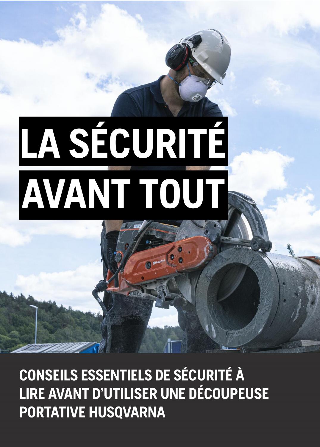 (FR) La sécurité avant tout by Husqvarna Construction - Issuu