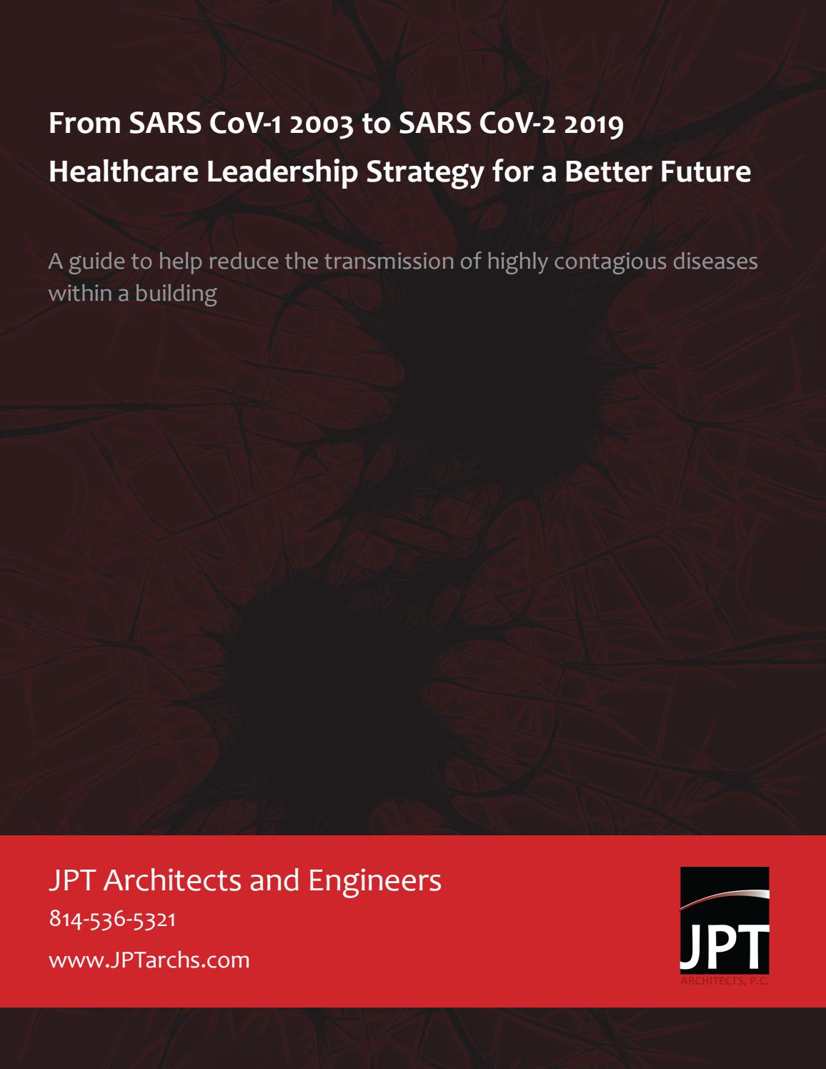 From SARS CoV-1 2003 to SARS CoV-2 2019: Healthcare Leadership ...