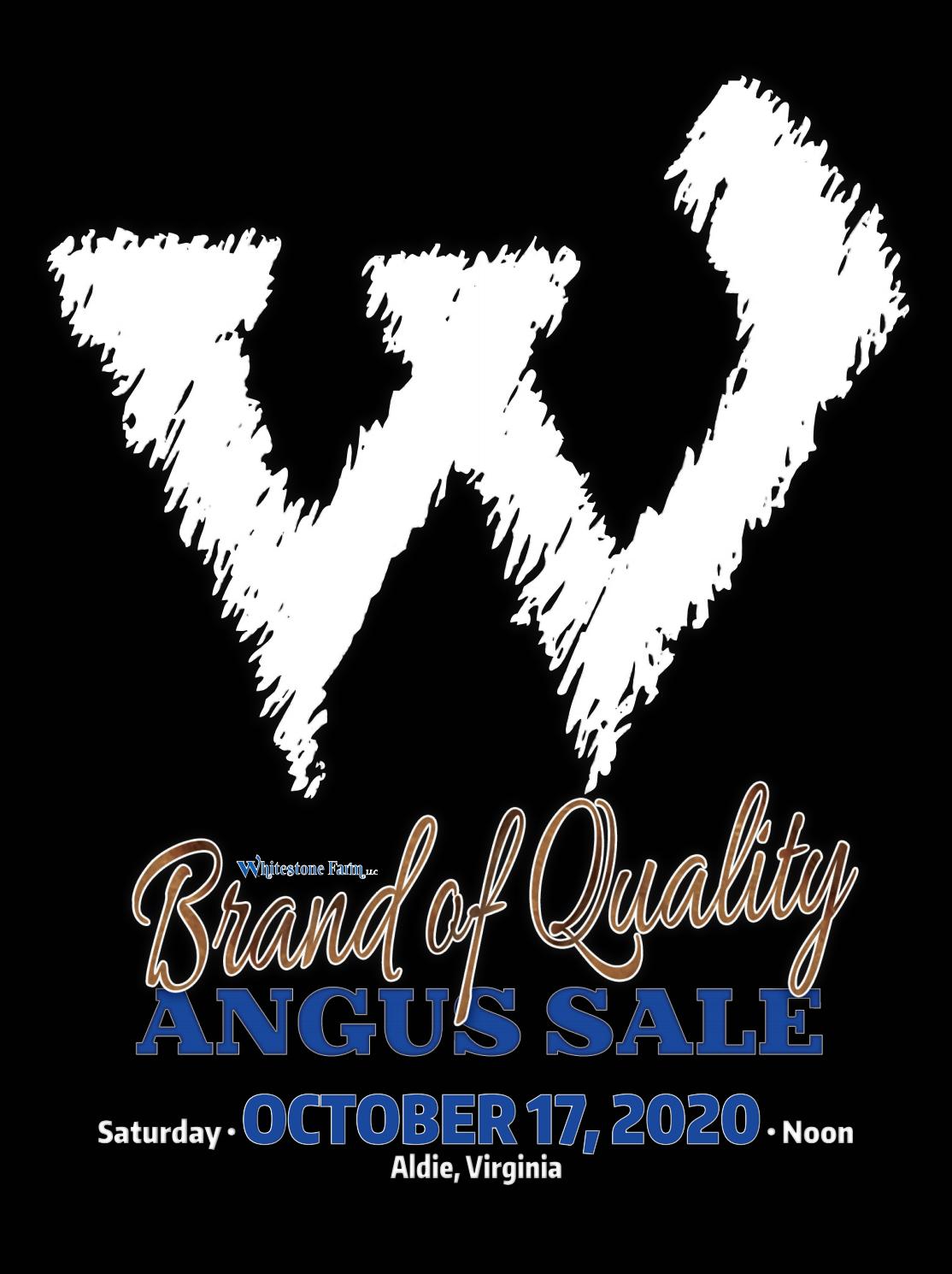 Whitestone Farm - Brand of Quality Angus Sale by Cattle In Motion, LLC ...