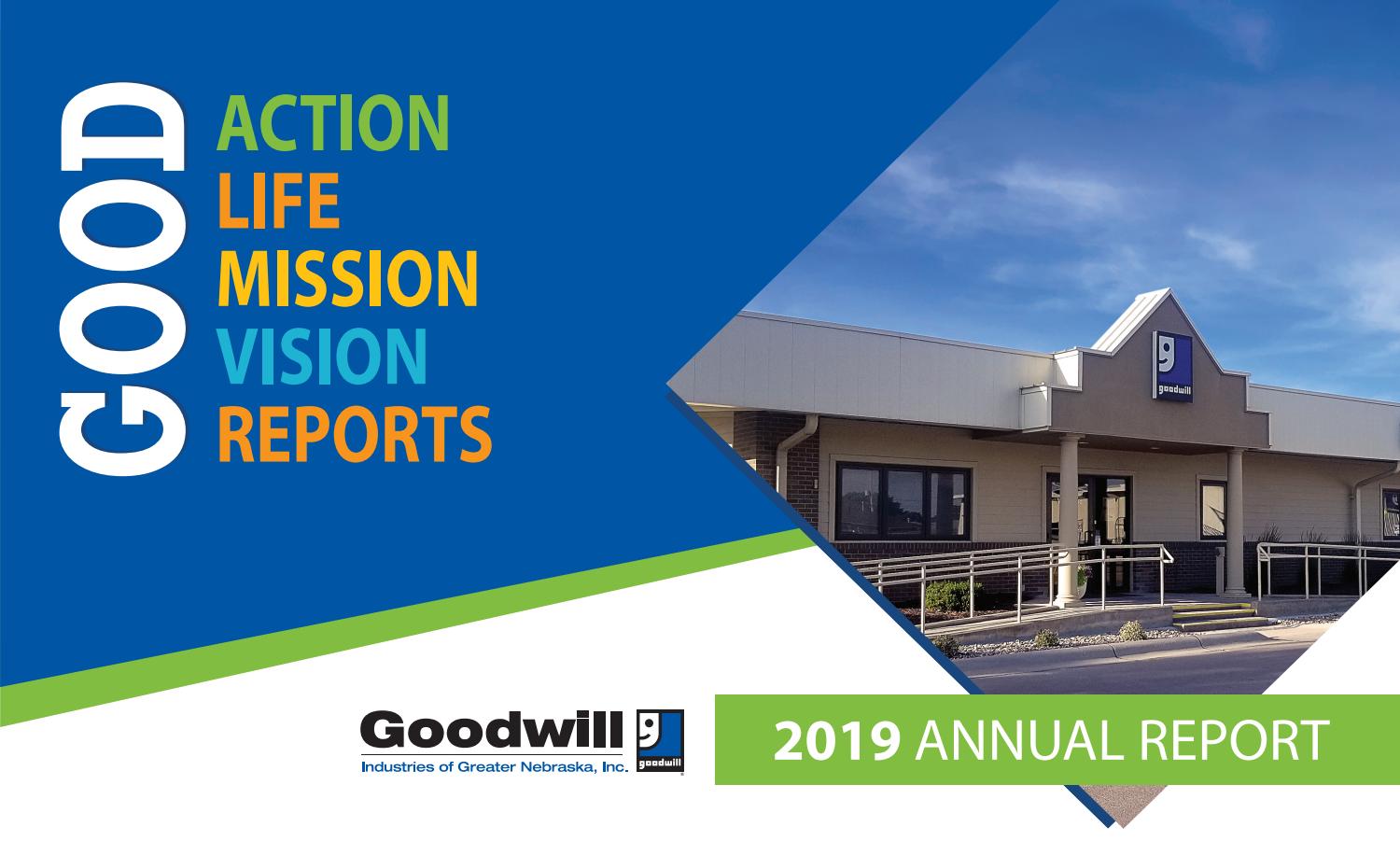 2019 Annual Report for Goodwill Industries of Greater Nebraska by ...