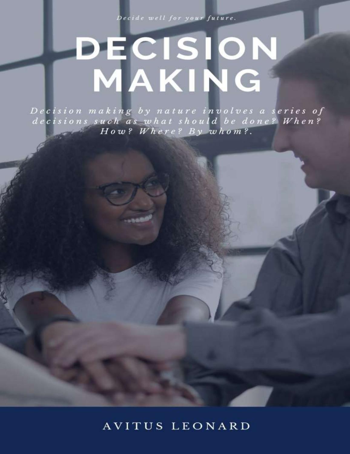 THE DECISION MAKING by THE GUIDE ONLINE MAGAZINE - Issuu