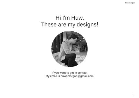 Huw's Product Design portfolio by huwamorgan - Issuu
